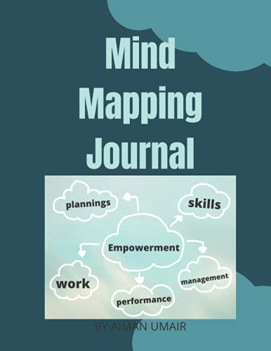 MIND MAPPING JOURNAL: IMPROVE YOUR MEMORY WITH MIND MAPPING JOURNAL by ...
