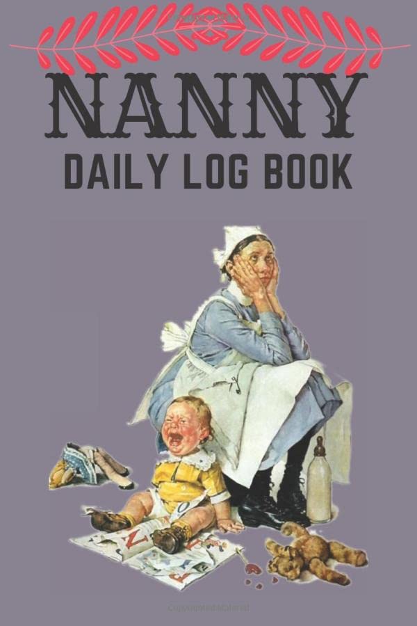Nanny Daily Log Book: Baby daily log, newborn baby chart ,tracker for ...