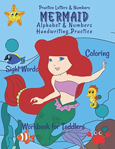 Mermaid Practice Letters, Alphabet and Numbers Handwriting Workbook for ...