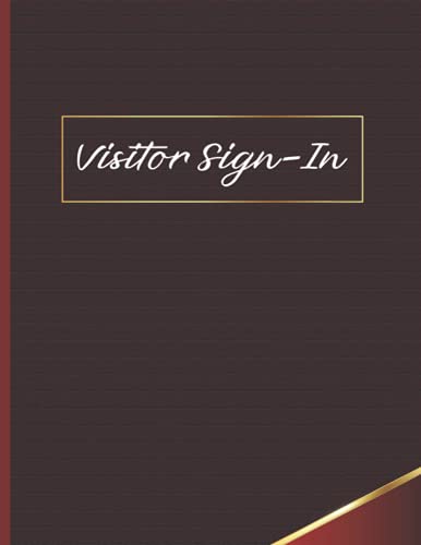 Visitor Sign-In: Visitor Sign In Book for Business, Schools, Gym ...