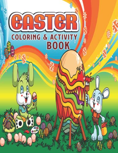 Easter Coloring & Activity Book: An Activity Book and Easter Basket ...
