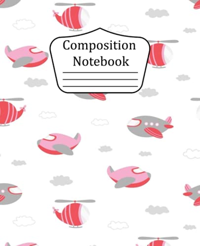 Composition Notebook: Wide Ruled Paper Notebook / 7.5 x 9.25 / 120 ...