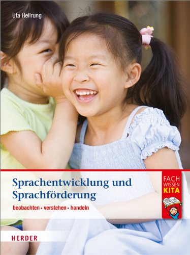 Sprachentwicklung und SprachfA¶rderung by Uta Hellrung | Goodreads