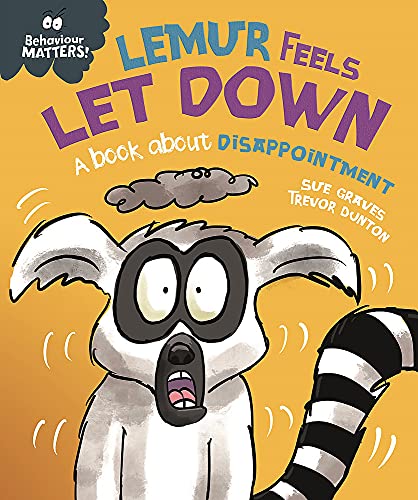 Behaviour Matters: Lemur Feels Let Down - A book about disappointment ...