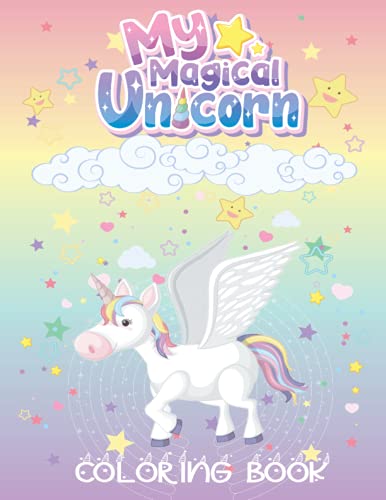 My Magical Unicorn Coloring Book: Magical Adventure With Unicorns ...