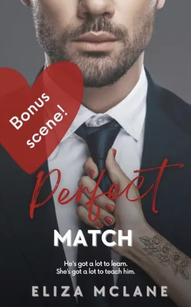 Perfect Match: Bonus Scene (Holiday Nights, #2.1) by Eliza McLane | Goodreads