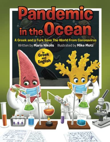 Pandemic in the Ocean: A Greek and a Turk Save the World From ...