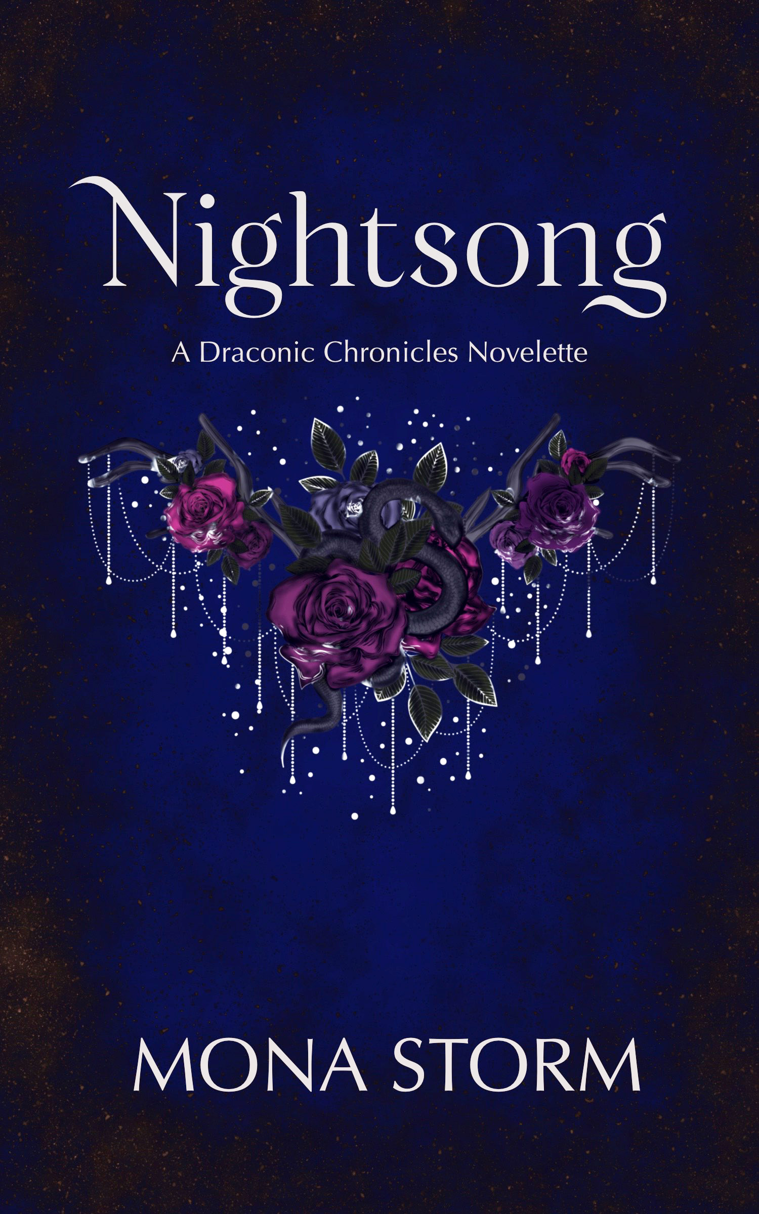 Nightsong: A Draconic Chronicles Novelette by Mona Storm | Goodreads
