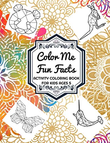 Color Me Fun Facts Activity Coloring Book For Kids Ages 5: Jungle and ...