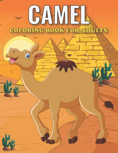 Camel Coloring Book For Adults: An Camel Coloring Book with Fun Easy ...