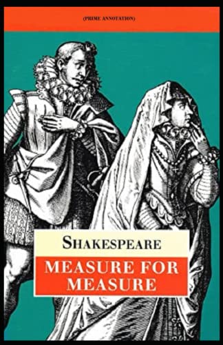 Measure for Measure: (Prime Annotation) by William Shakespeare | Goodreads