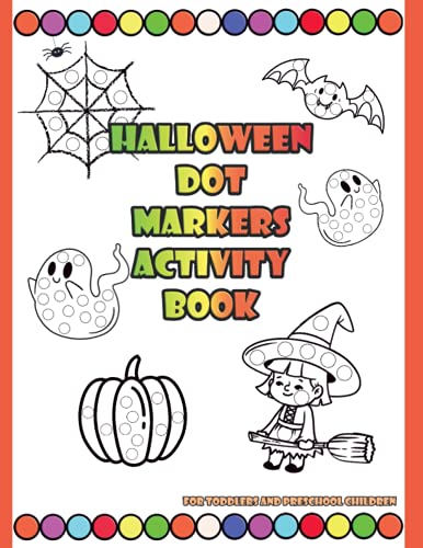 Halloween Dot Markers Activity Book for Toddlers and Preschool Children ...