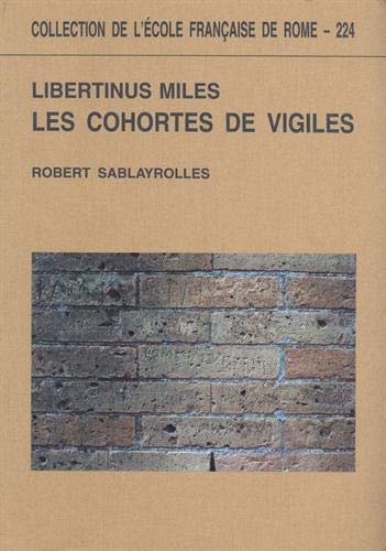 Les cohortes de vigiles (COLLECTION DE L) by Robert Sablayrolles ...