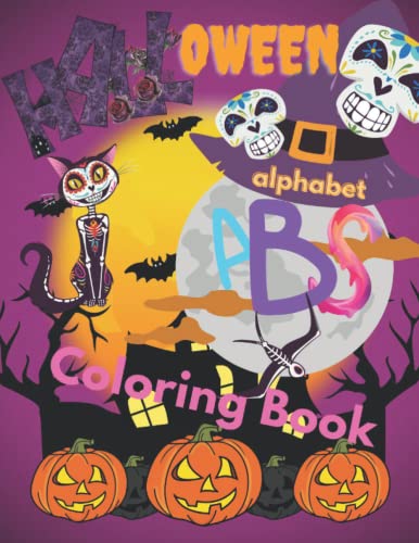 Halloween Alphabet Coloring Book: For Kids Ages 3+, Toddlers ...