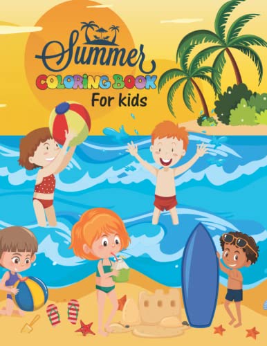 Summer Coloring Book For Kids: Summer Vacation Coloring Book by Omp ...