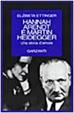 Hannah Arendt e Martin Heidegger. Una grande stori by unknown author ...