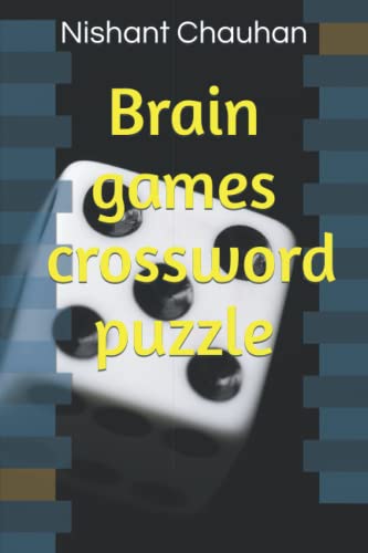 Brain games crossword puzzle by Nishant Chauhan | Goodreads