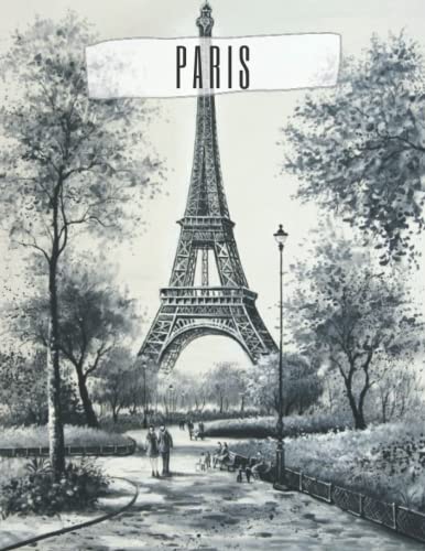 Notebook Paris and Journal: Paris Journal and Notebook / composition ...