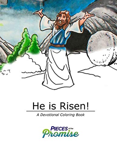 He is Risen!: A Devotional Coloring Book by Mark A Young | Goodreads