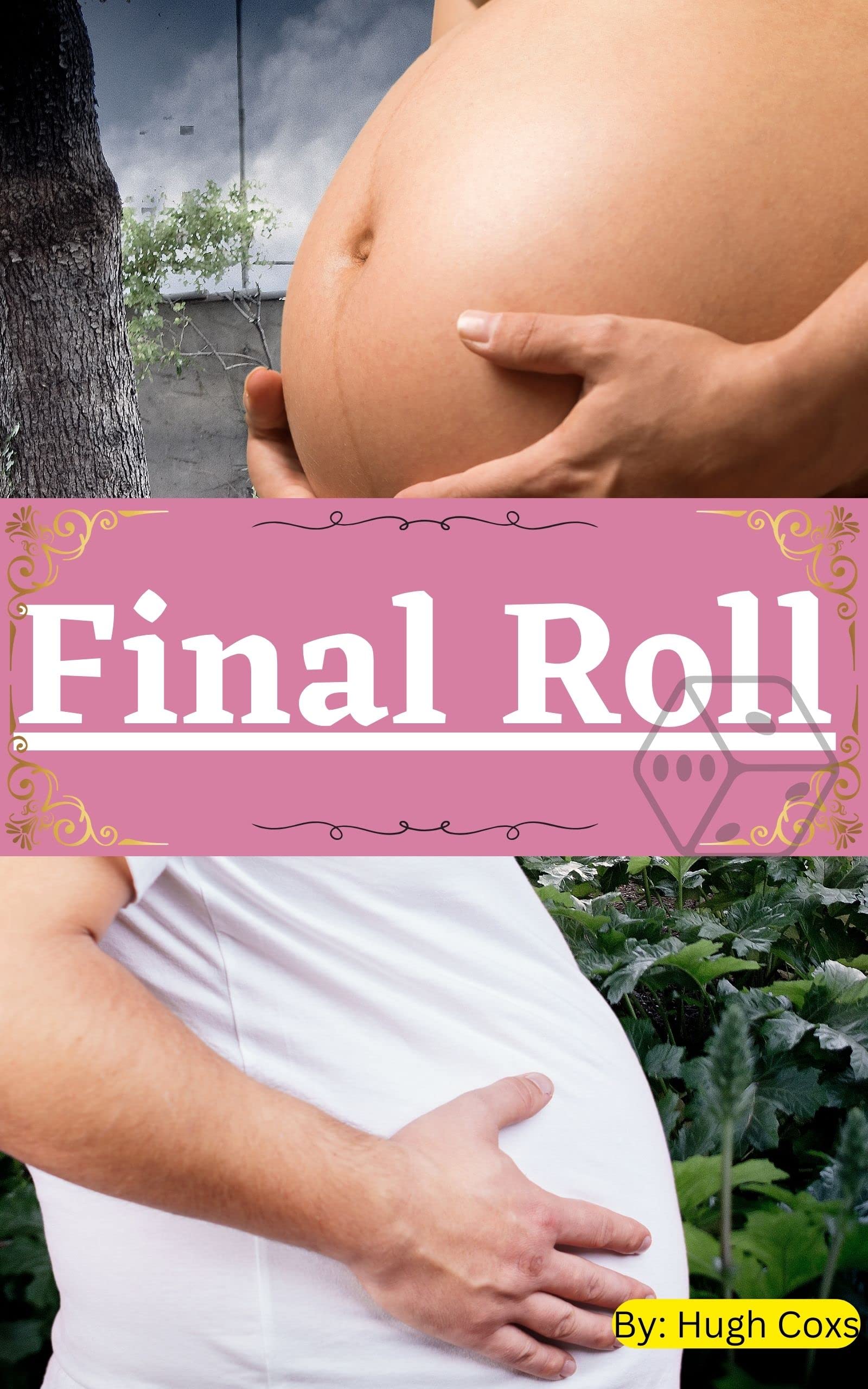 Final Roll (Video Game Inflation Book 5) by Hugh Coxs | Goodreads