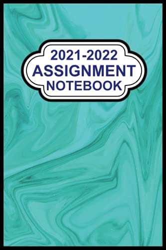 Assignment Notebook 2021-2022: Assignment Notebook 2021-2022 Elementary ...