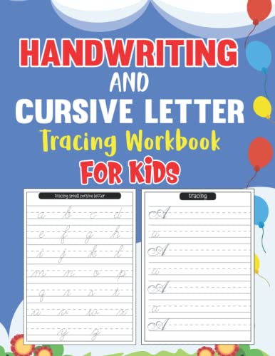 Handwriting and Cursive Letter Tracing Workbook For Kids: My First ...