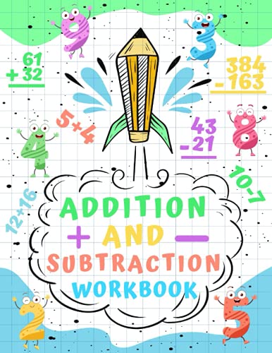 Addition and Subtraction Workbook: 100 Practice Problems of Timed Tests ...