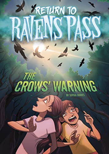 The Crows Warning (Return to Ravens Pass) by Sophia Graves | Goodreads