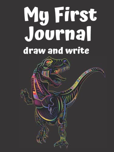 My First Journal, Dinosaur, Draw & Write: Big Sketchbook & Diary For ...