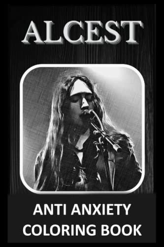 Anti Anxiety Coloring Book: Alcest Images To Eliminate Stress and ...