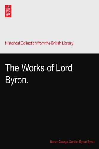 The Works of Lord Byron. by Lord Byron | Goodreads