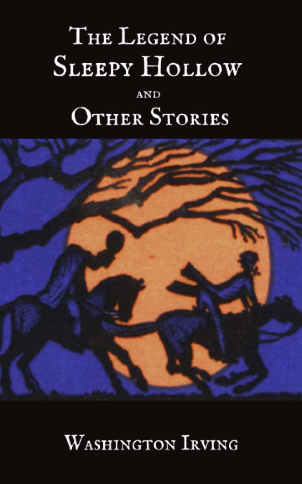 The Legend of Sleepy Hollow and Other Stories: Gothic Horror Sleepy ...