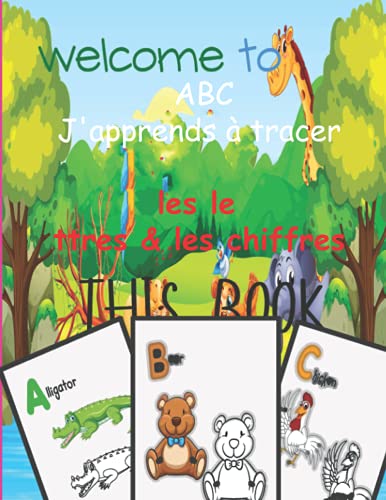 abc J'apprends à tracer les lettres & les chiffres: Cahier de traçage ...