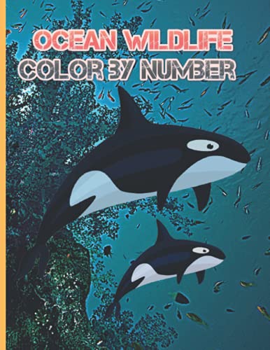 Ocean Wildlife Color by Numbers: Sea Creatures Adult Mosaic Coloring ...