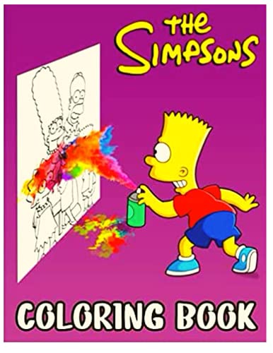 The Simpsons Coloring Book: coloring book for kids ages 4-5-6-7-8-9-11 ...