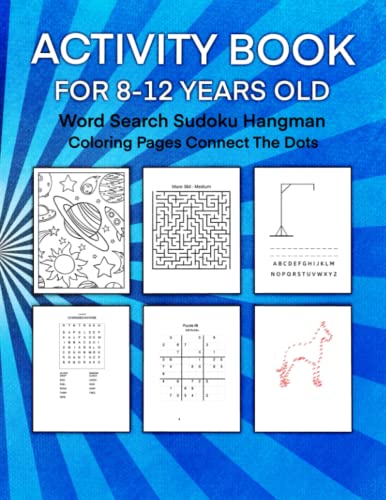 Activity Book For 8-12 Years Old: Variety Puzzle Book For Clever Kids ...