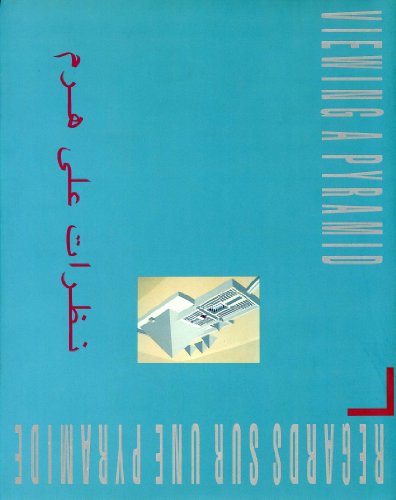 Regards sur une pyramide =: Naẓarāt ʻalá haram = Viewing a pyramid by ...