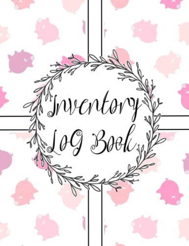 Inventory Log Book: Attractive Pig Cover, Inventory Log Book: Freezer ...