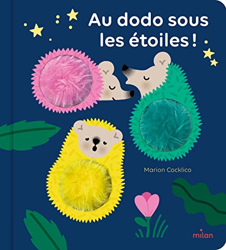 Au dodo sous les étoiles ! by Marion Cocklico | Goodreads