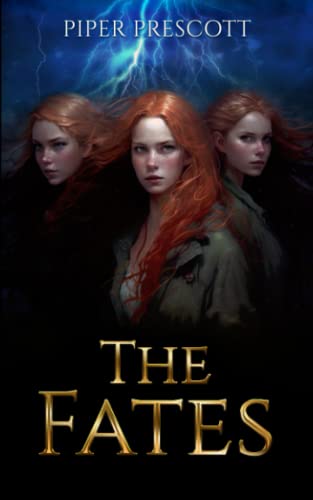 The Fates by Piper Prescott | Goodreads