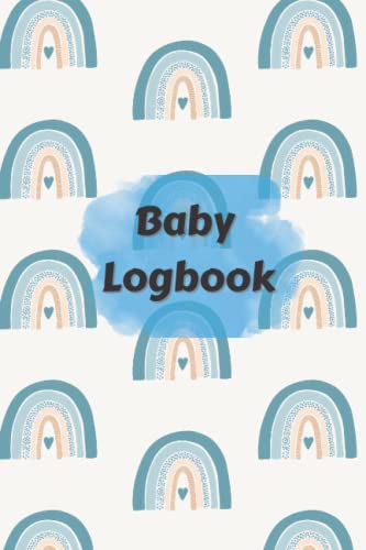 Baby Log Book : Baby Daily Logbook : For New Parents and Nannies : Daily Record Tracker For ...