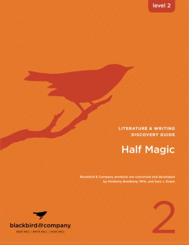 Half Magic - Literature & Writing Guide by Kimberly Bredberg MFA ...