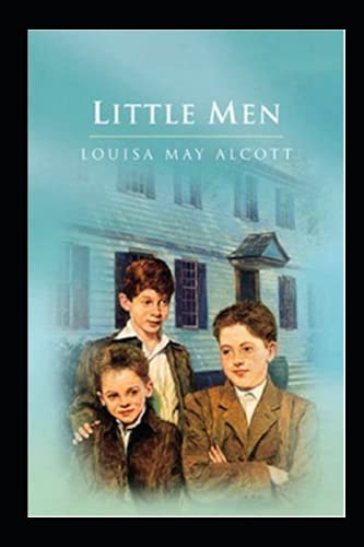 little men by louisa may alcott by Louisa May Alcott | Goodreads