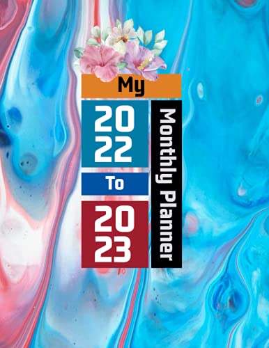 2022-2023 My Monthly Planner: Cute Watercolor Floral Cover Large 2 Year ...