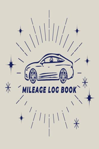 Mileage Log Book: Vehicle mileage journal | Vehicle mileage maintenance ...