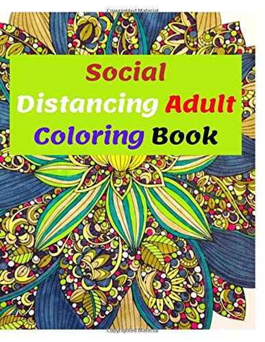 Social Distancing Adult Coloring Book: Adult coloring book stress ...