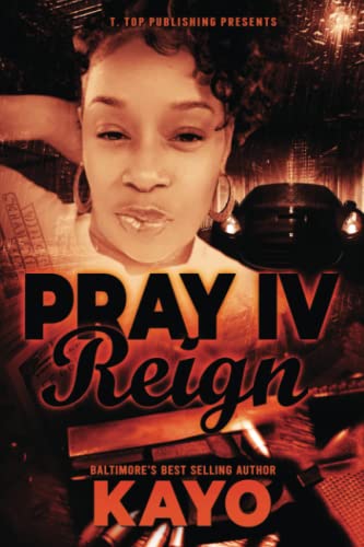 Pray IV Reign by Kayo | Goodreads