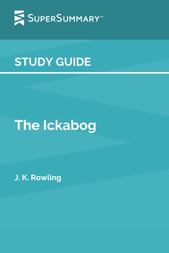 Study Guide: The Ickabog by J. K. Rowling by SuperSummary | Goodreads