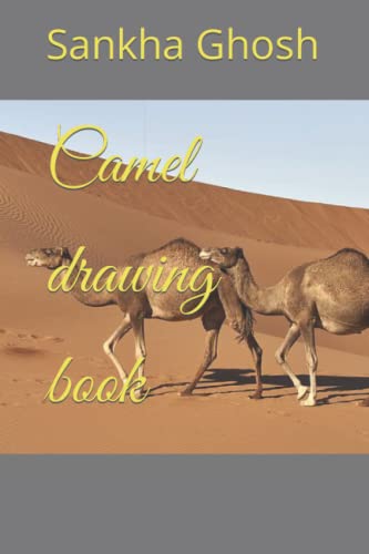 Camel drawing book by Sankha Ghosh | Goodreads