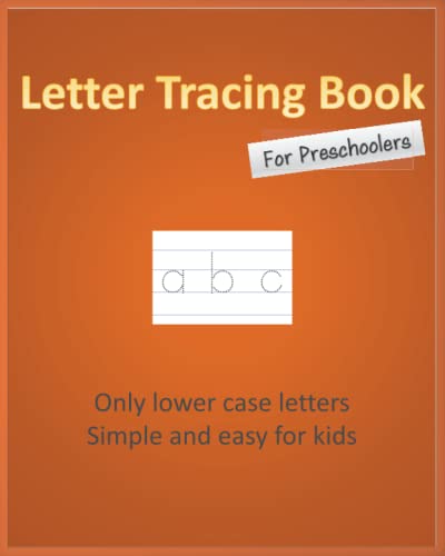 Letter Tracing Book for Preschoolers: Letter Tracing Books for Kids ...